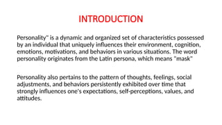 PERSONALITY PPT.pptx psychology course for students | PPTX
