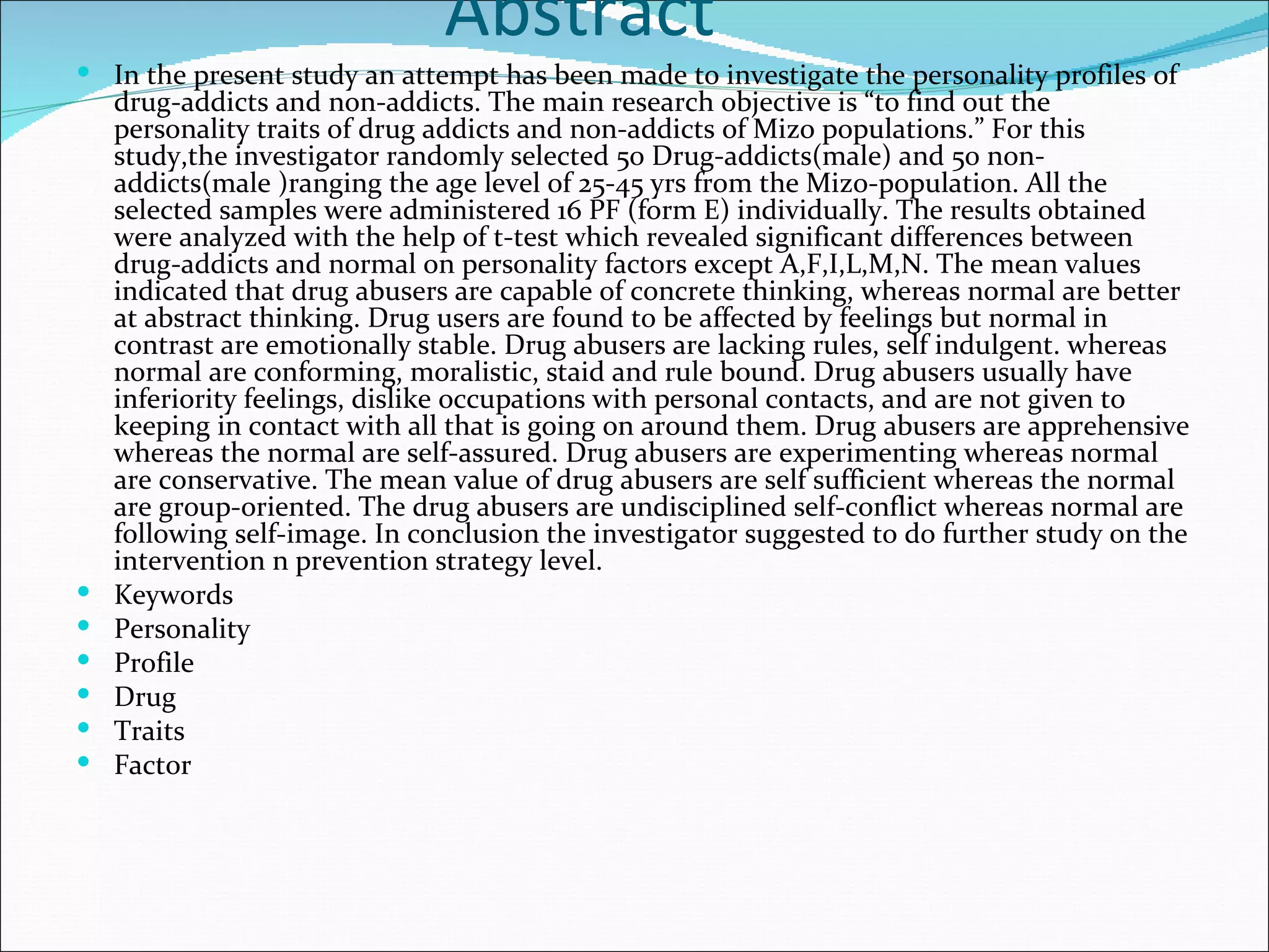 Personality profile for drug addicts and non addicts in | PPT