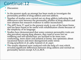Personality profile for drug addicts and non addicts in | PPT