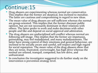 Personality profile for drug addicts and non addicts in | PPT