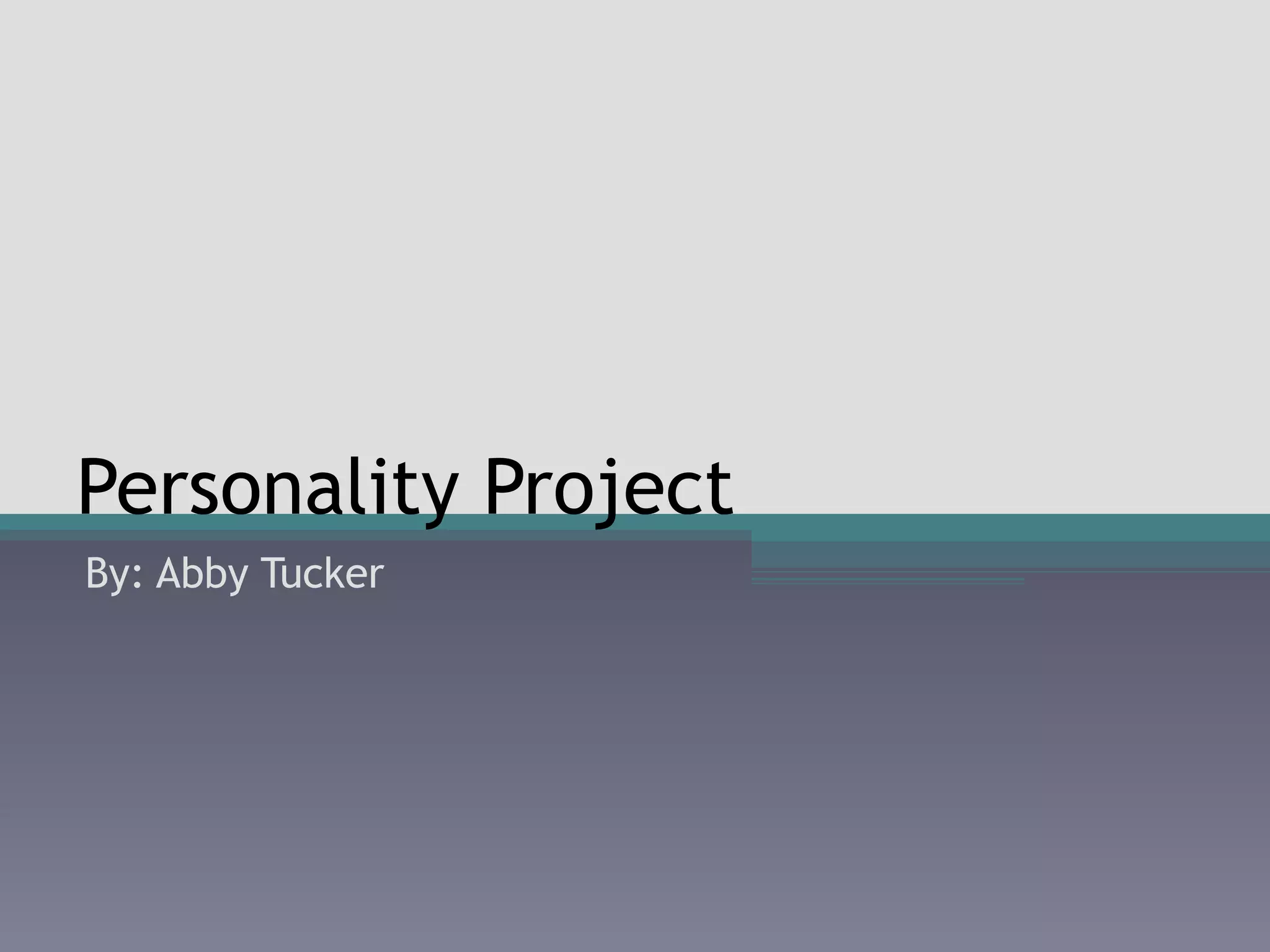 Personality Project | PPT