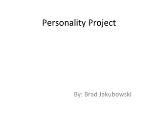 Personality project | PPT