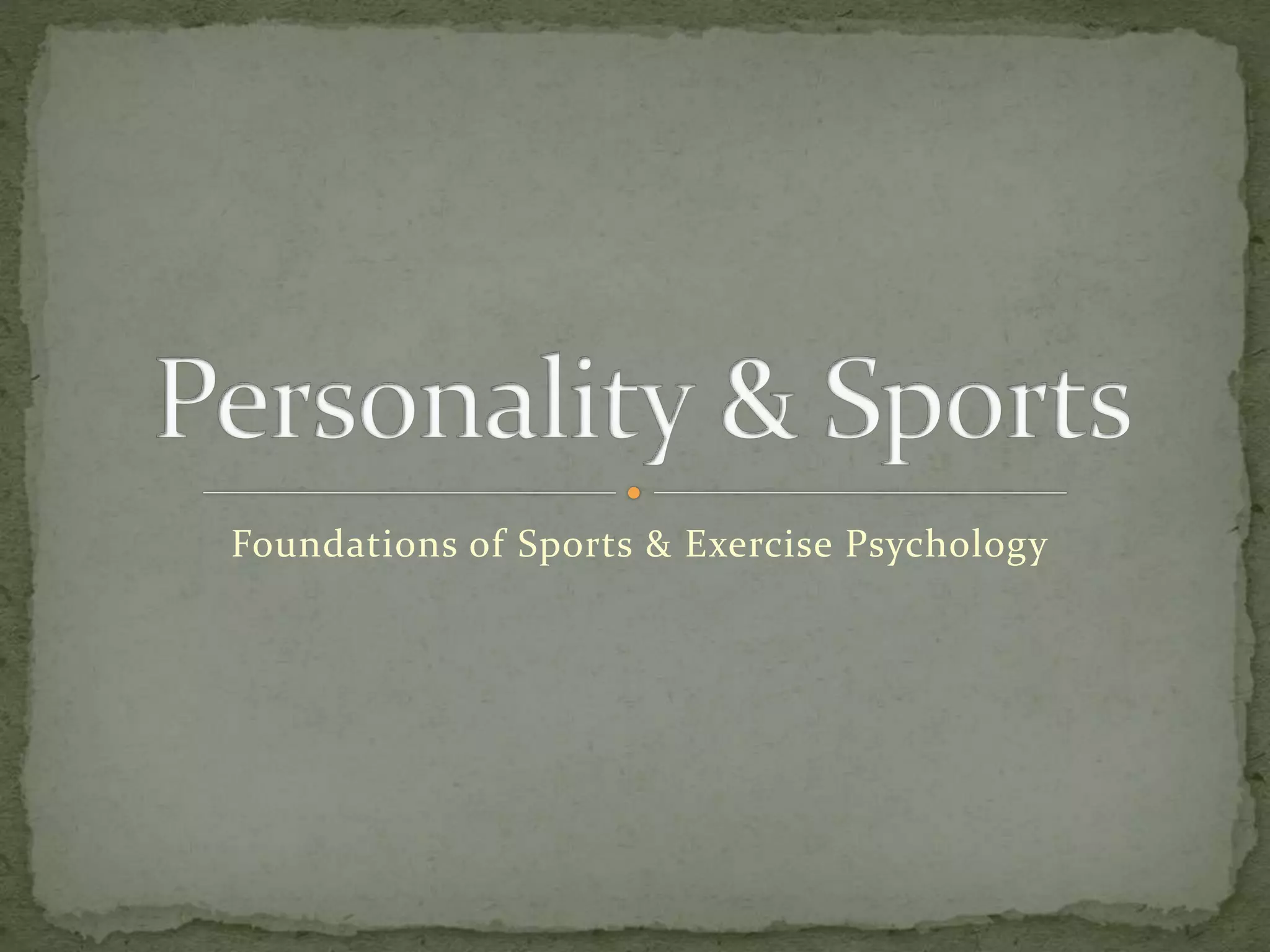 Personality & sports | PPTX