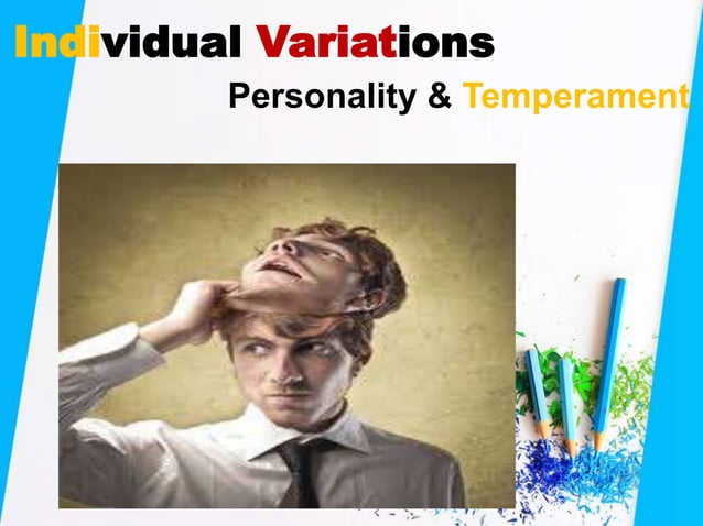 Personality & temprament individual variation | PPT