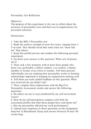 Personality Test ReflectionObjectiveThe purpose of this exper.docx