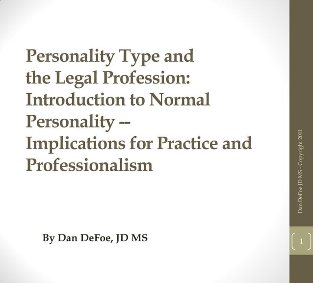 Personality type and lawyers implications for practice and ...