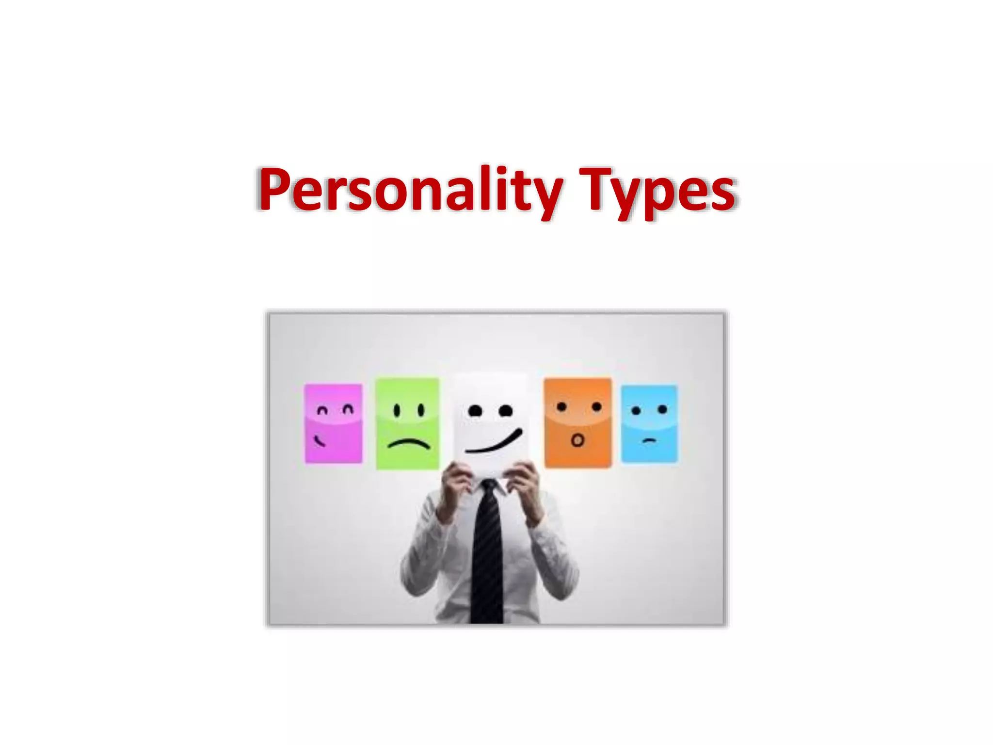 Personality types | PPT