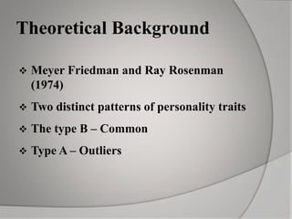 Type A, B & C Personalities | PPTX