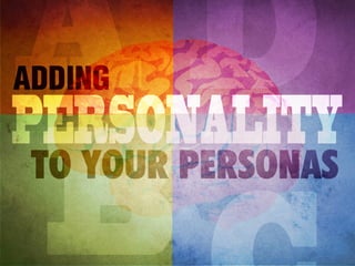 Adding Personality to Personas | PPT