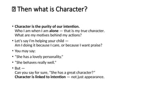 Personality vs Character.presentation how | PPTX