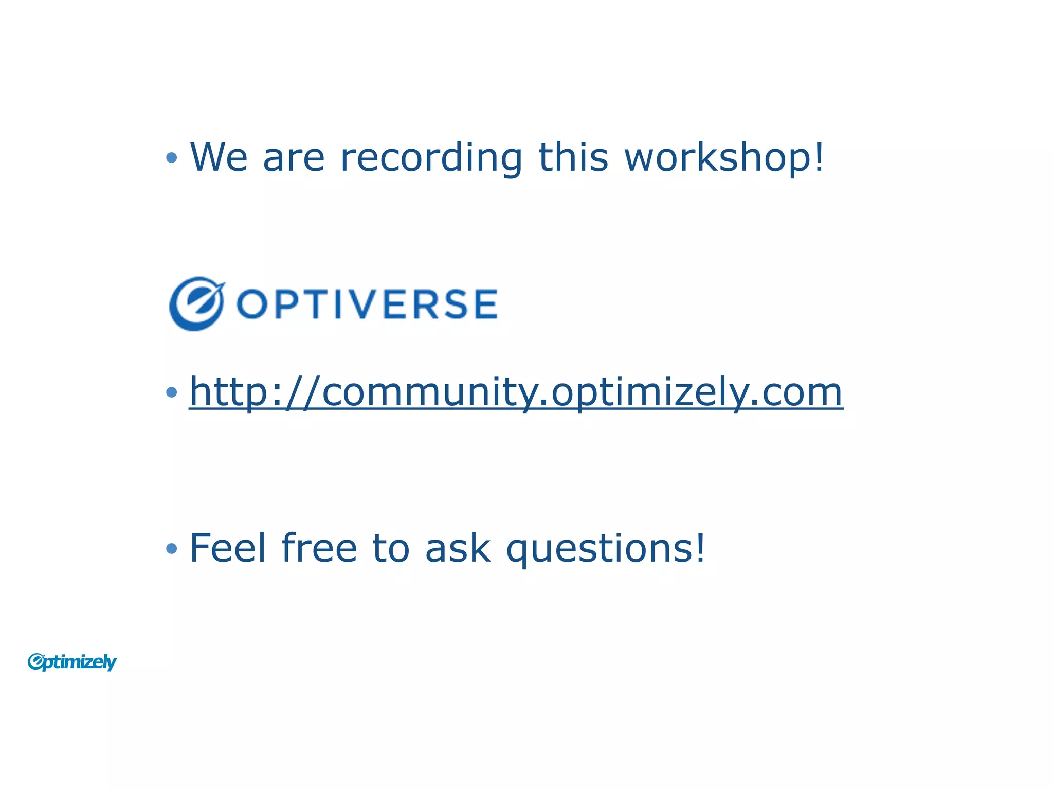 Optimizely Workshop: Personalization - Strategy Essentials | PPT