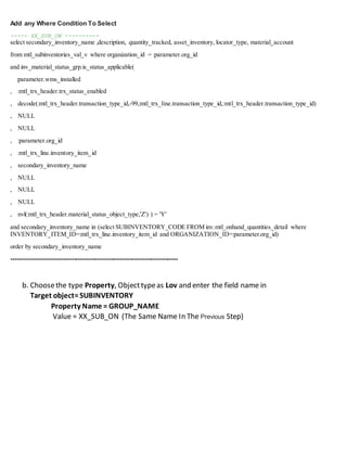 Personalization to restrict subinventory lov in miscellaneous transaction to subinventory have ...