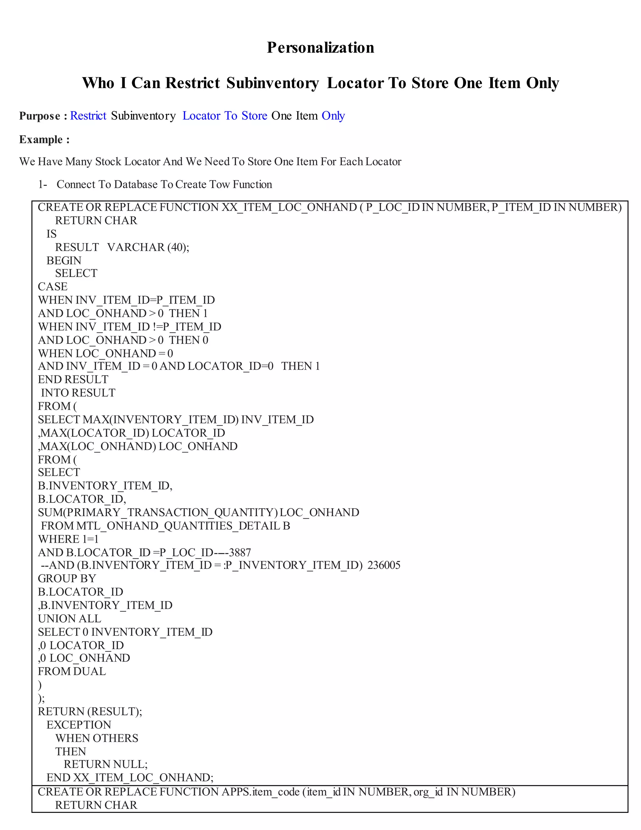 Personalization Who I Can Restrict Subinventory Locator To Store One