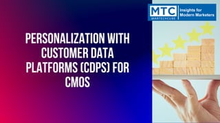 Personalization with Customer Data Platforms (CDPs) for CMOs.pdf