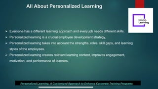 Personalized Learning Improves Corporate Training Programs | PPT