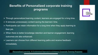 Personalized Learning Improves Corporate Training Programs | PPT