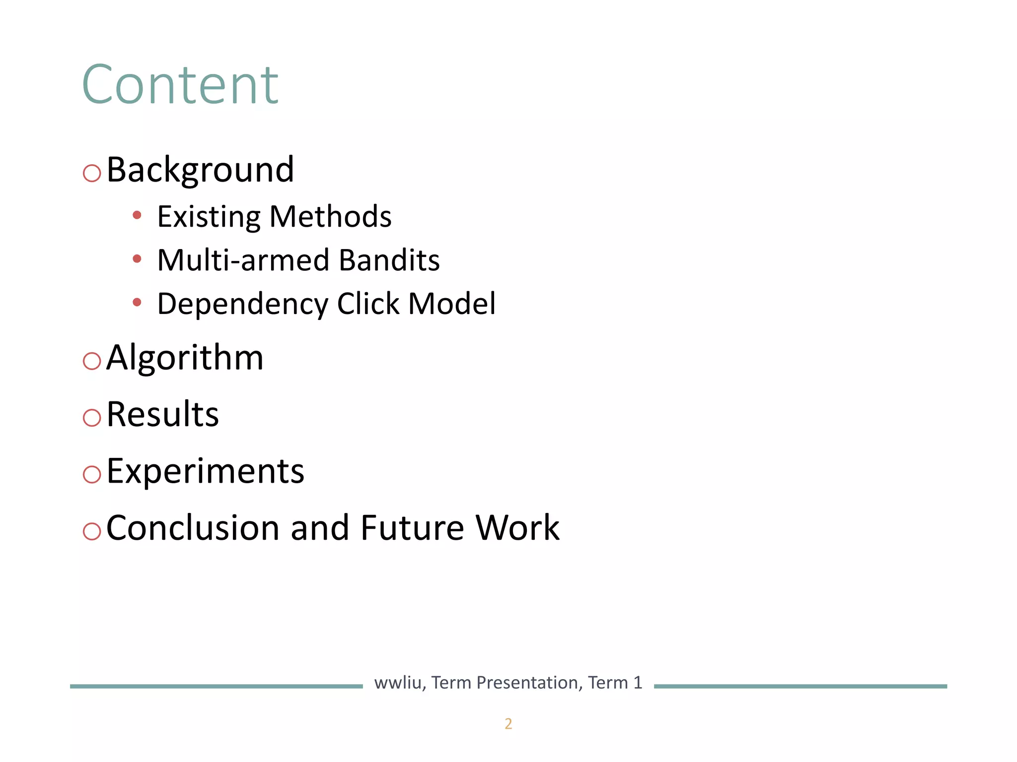 Personalized List Recommendation Based On Multi Armed Bandit Algorithms Ppt