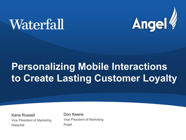 Personalizing Mobile Interactions to Create Lasting Customer Loyalty | PDF