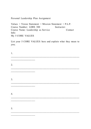 Personal leadership plan assignment values + vision statement + | PDF