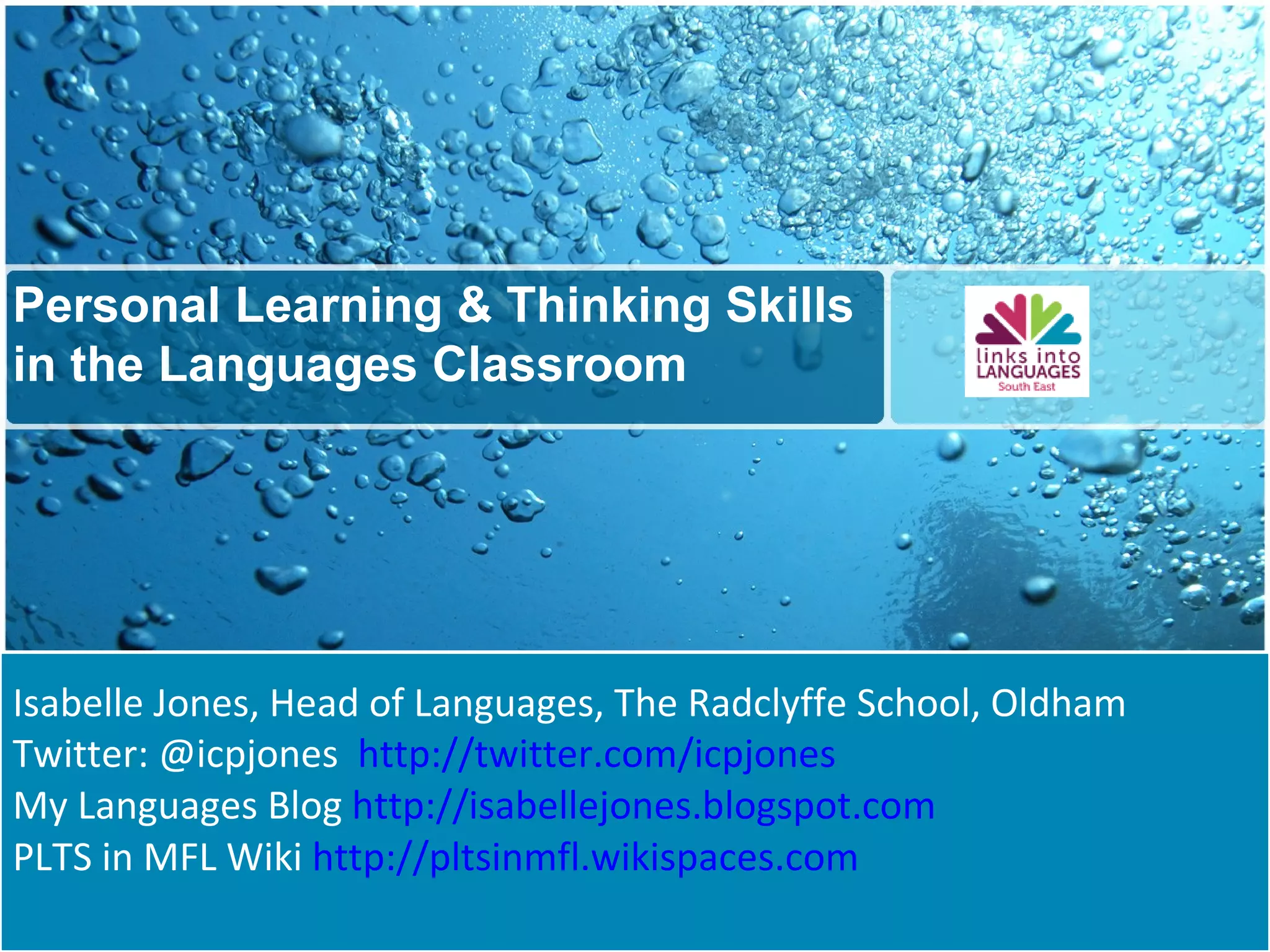 Personal learning and thinking skills in the mfl classroom new | PPT