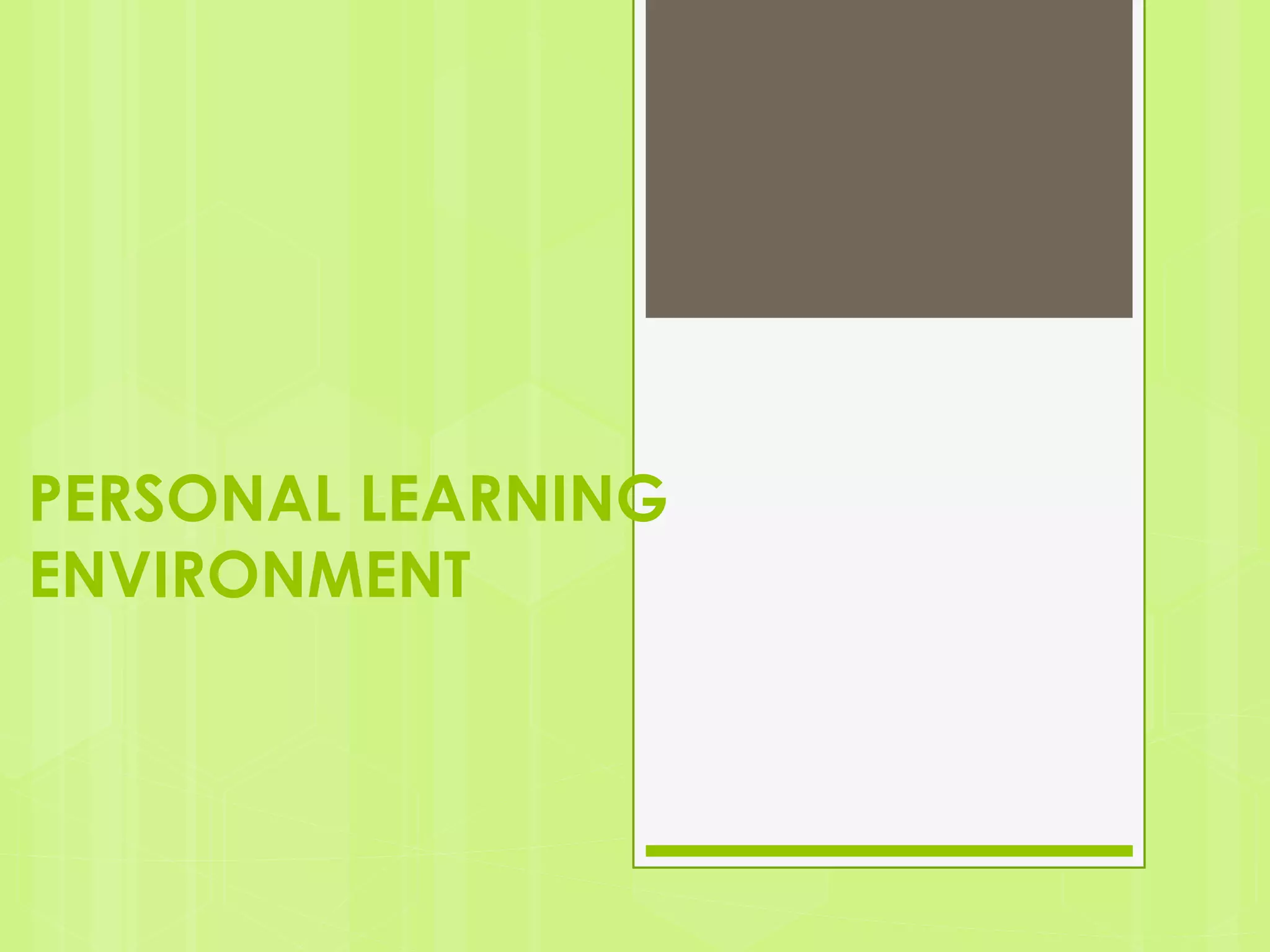 Personal learning environment | PPT