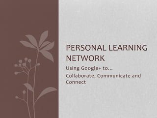 Personal Learning Network Reflection | PPT