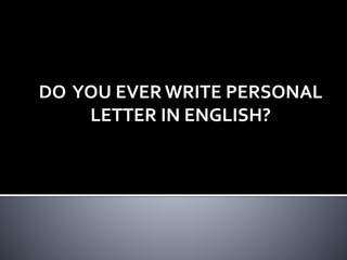 personal letter 2.pptx