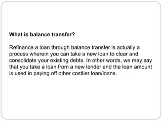 Personal loan balance transfer | PPTX
