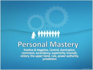 Personal Mastery | PPTX