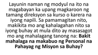 Personal na pahayag ng misyon sa buhay 1 | PPTX