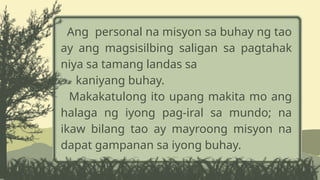 PERSONAL NA PAHAYAG NG MISYON SA BUHAY PPT - Carreon Mariell.pptx