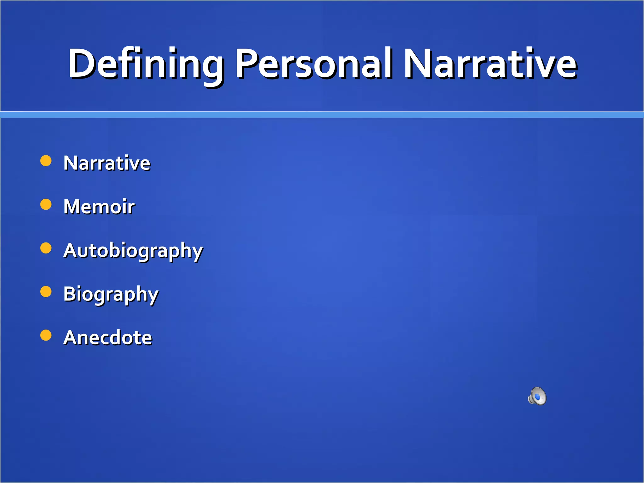 Personal narrative | PPT | Books and Literature