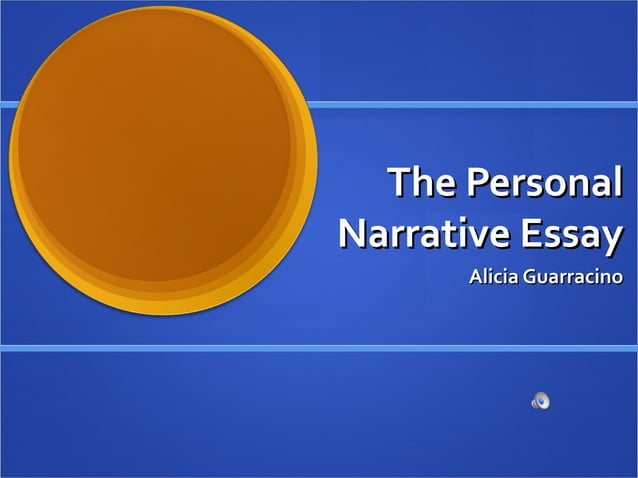 Personal narrative | PPT | Books and Literature