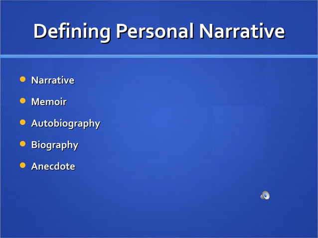 Personal narrative | PPT | Books and Literature