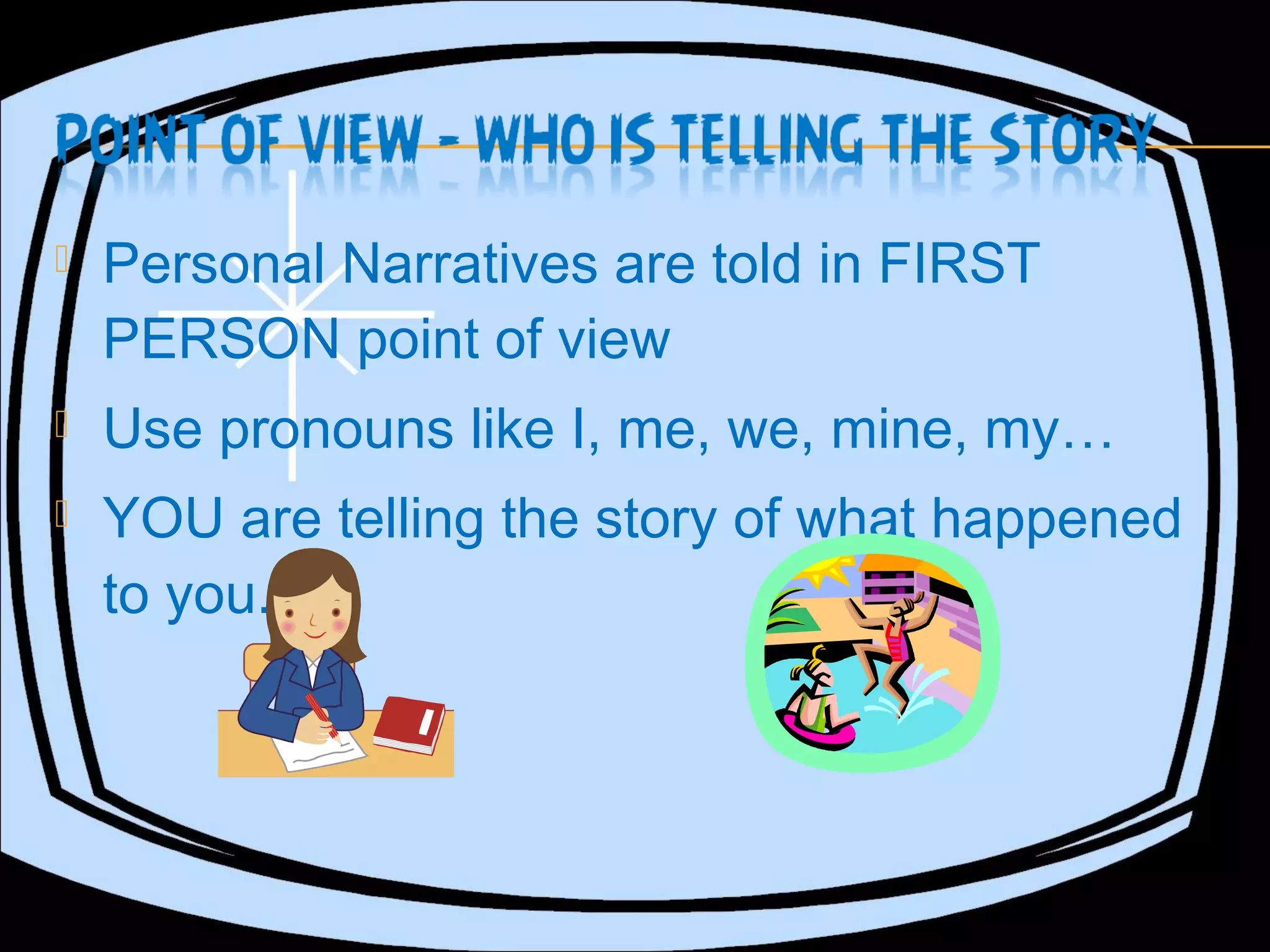 Writing a Narrative | PPT