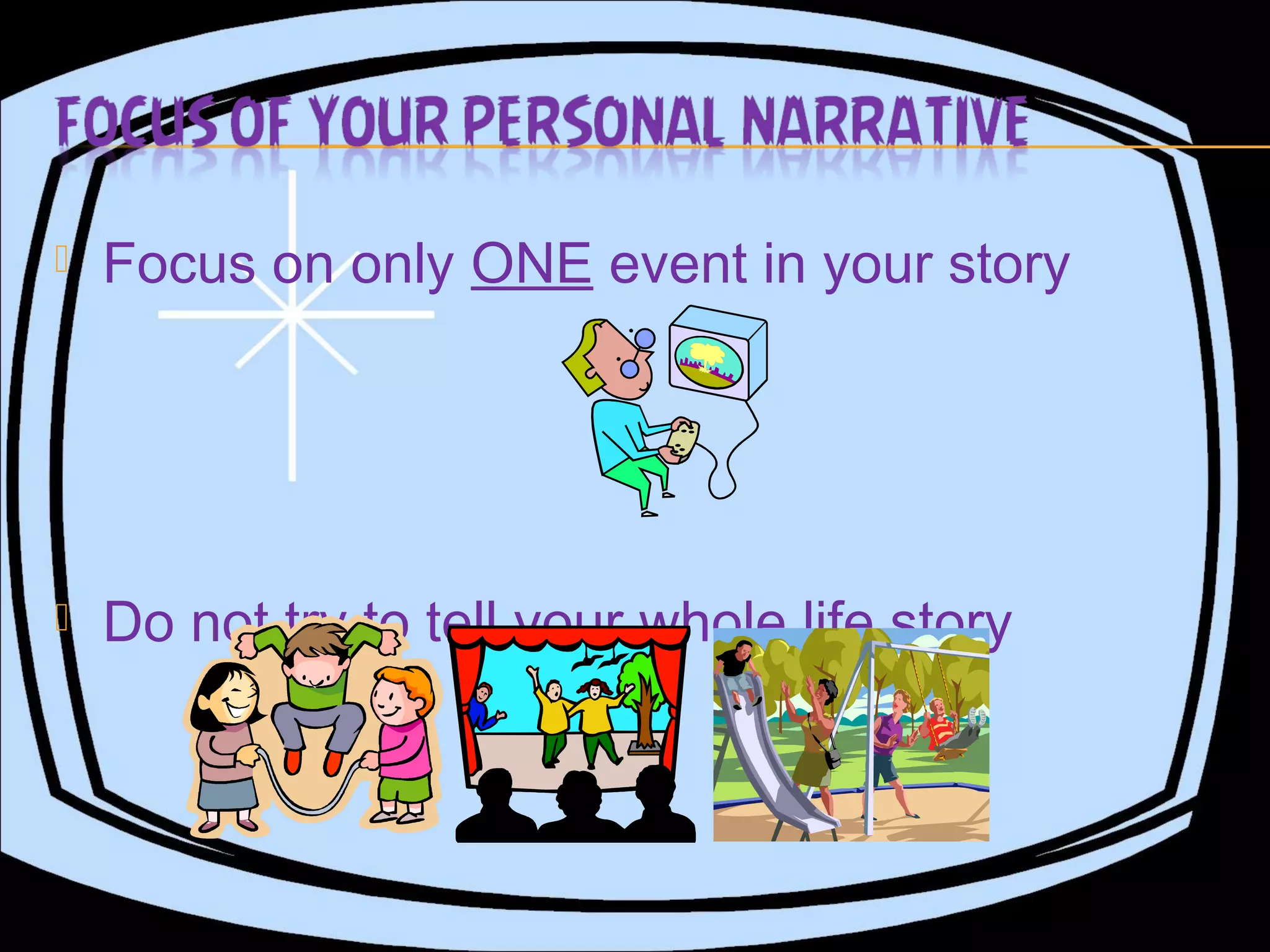 Writing a Narrative | PPT