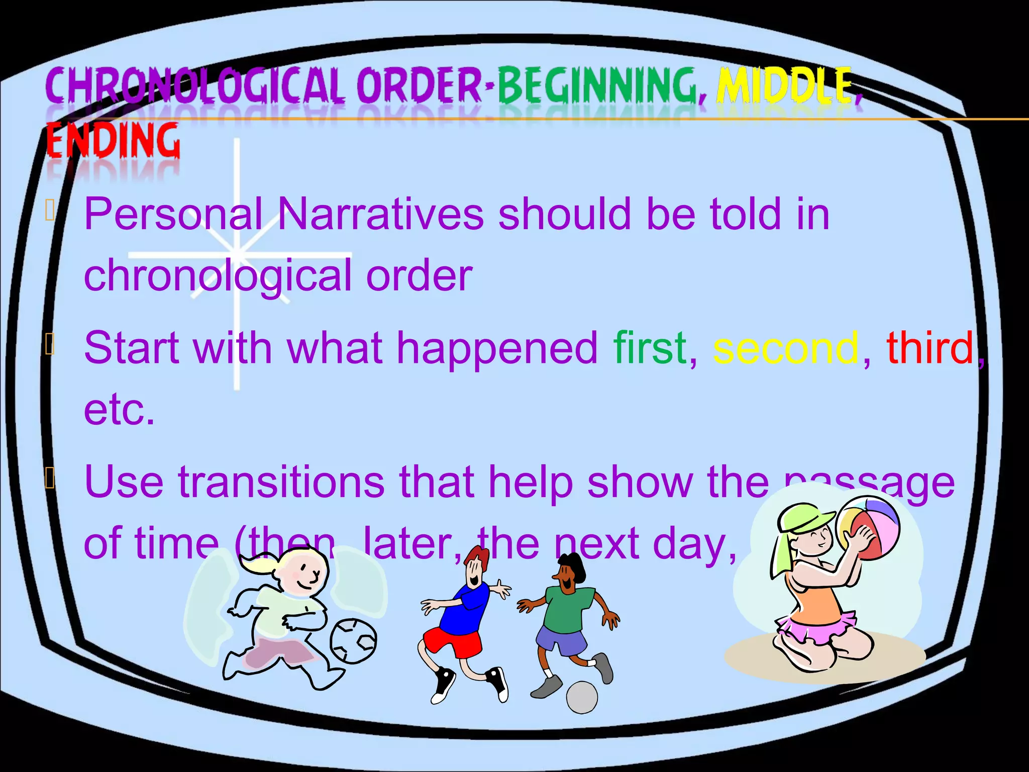 Writing a Narrative | PPT
