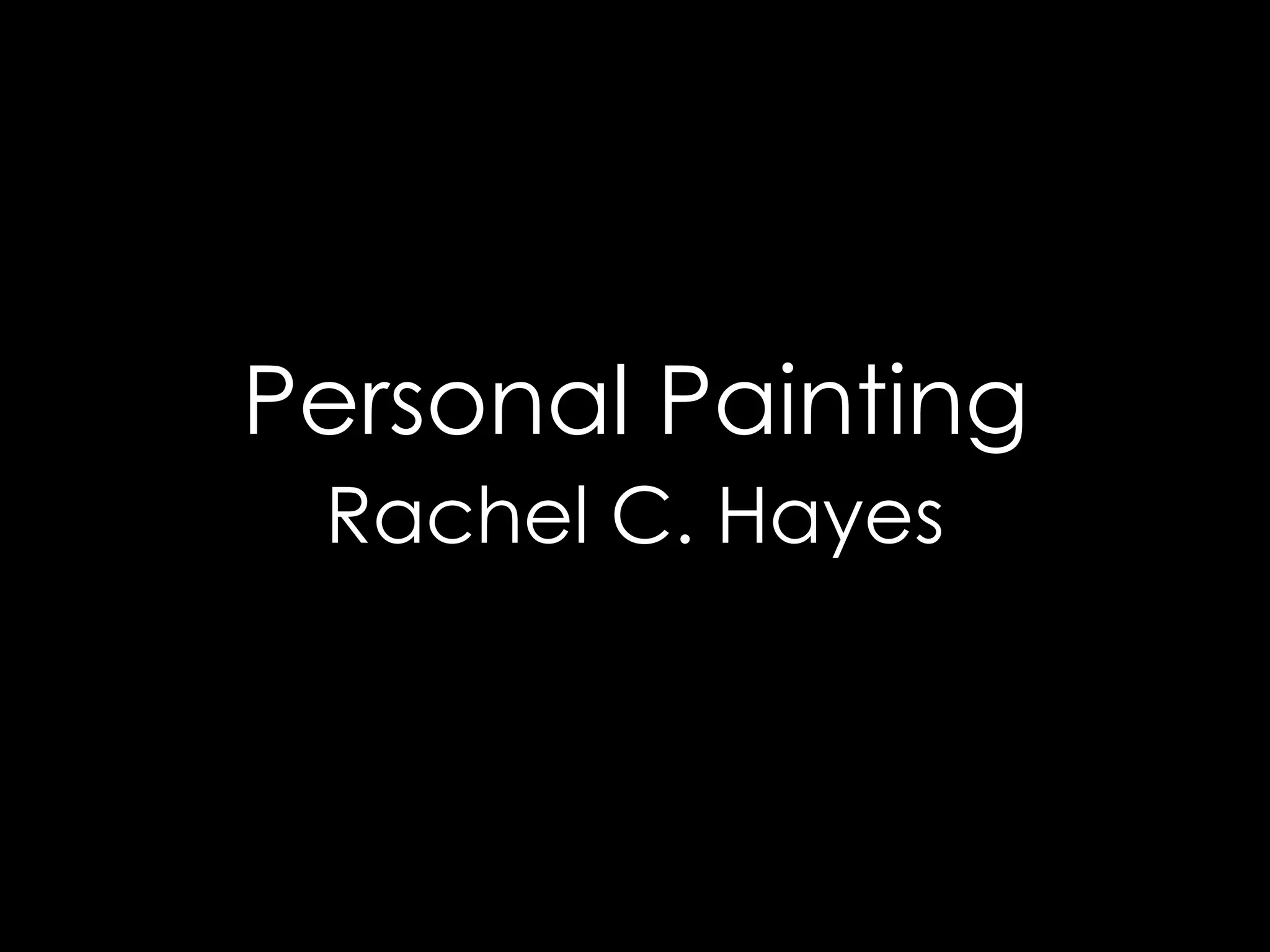 Personal Painting Example Presentation | PPTX