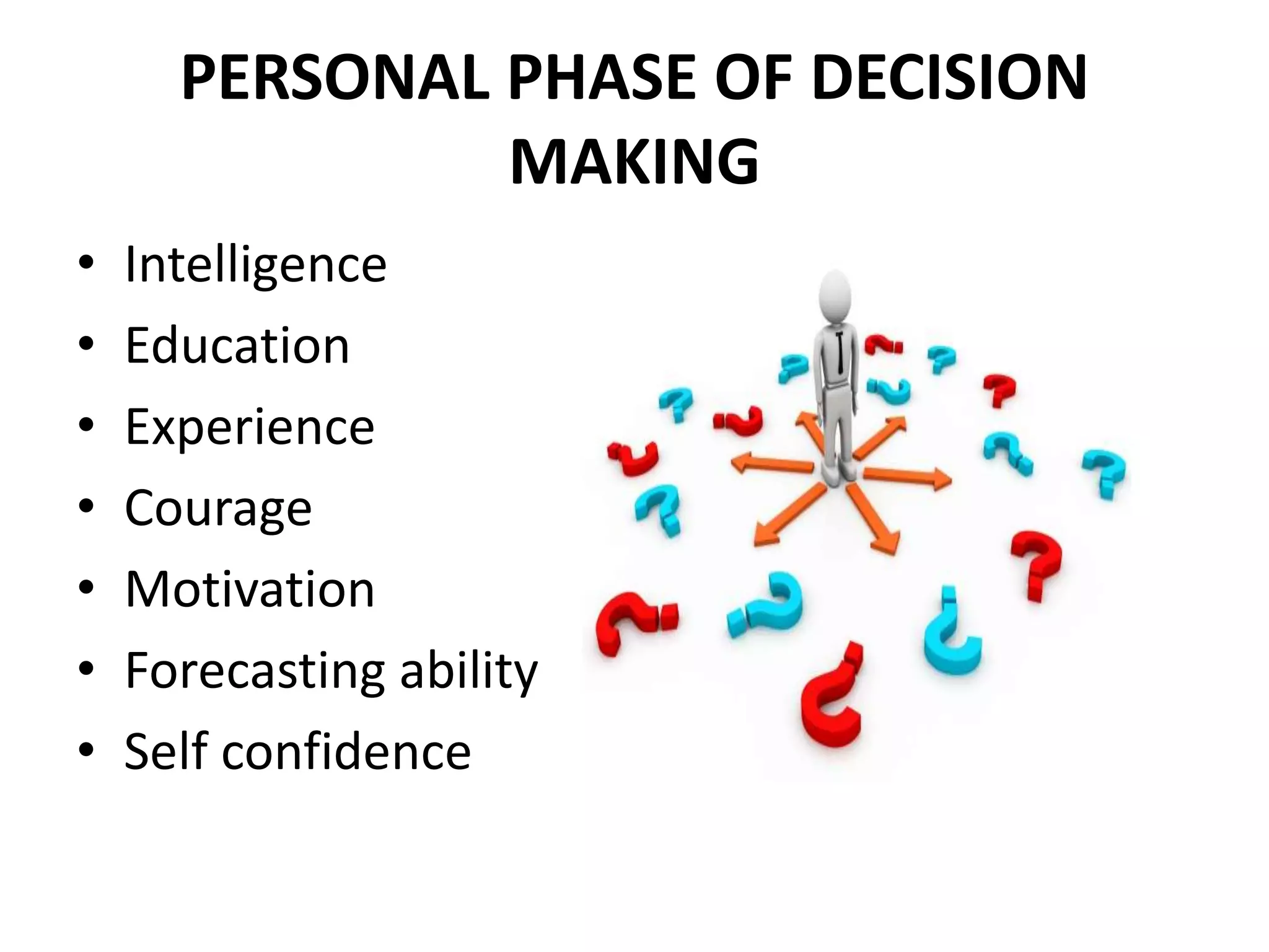 Personal phase of decision making | PPTX | Education