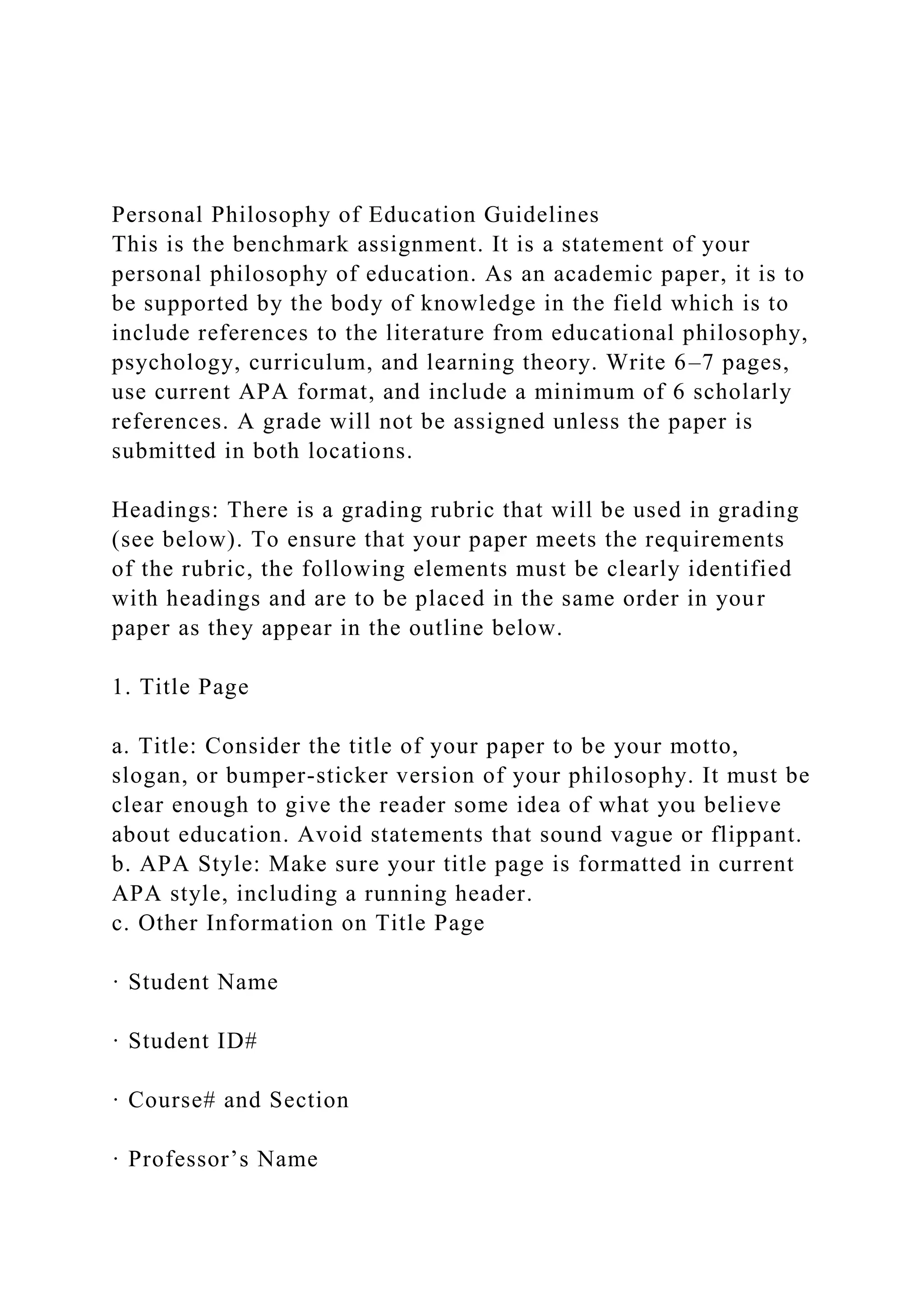 Personal Philosophy of Education GuidelinesThis is the benchma.docx