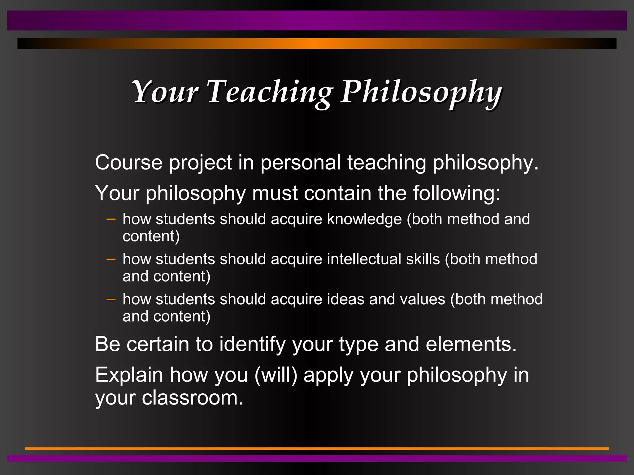 Personal philosophy of teaching | PPT