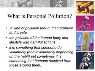Personal pollution | PPTX