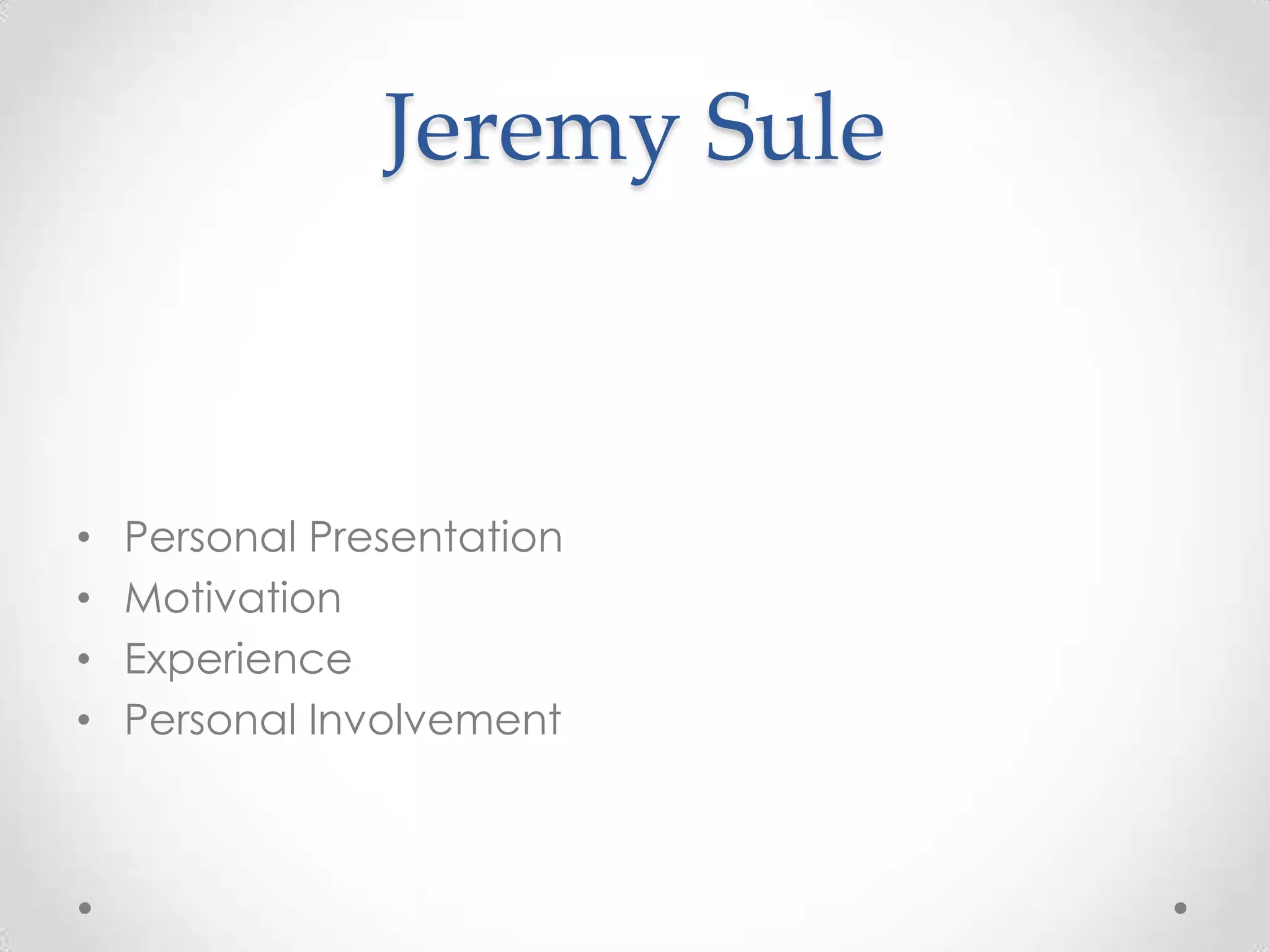 Personal presentation jeremy_sule | PPTX