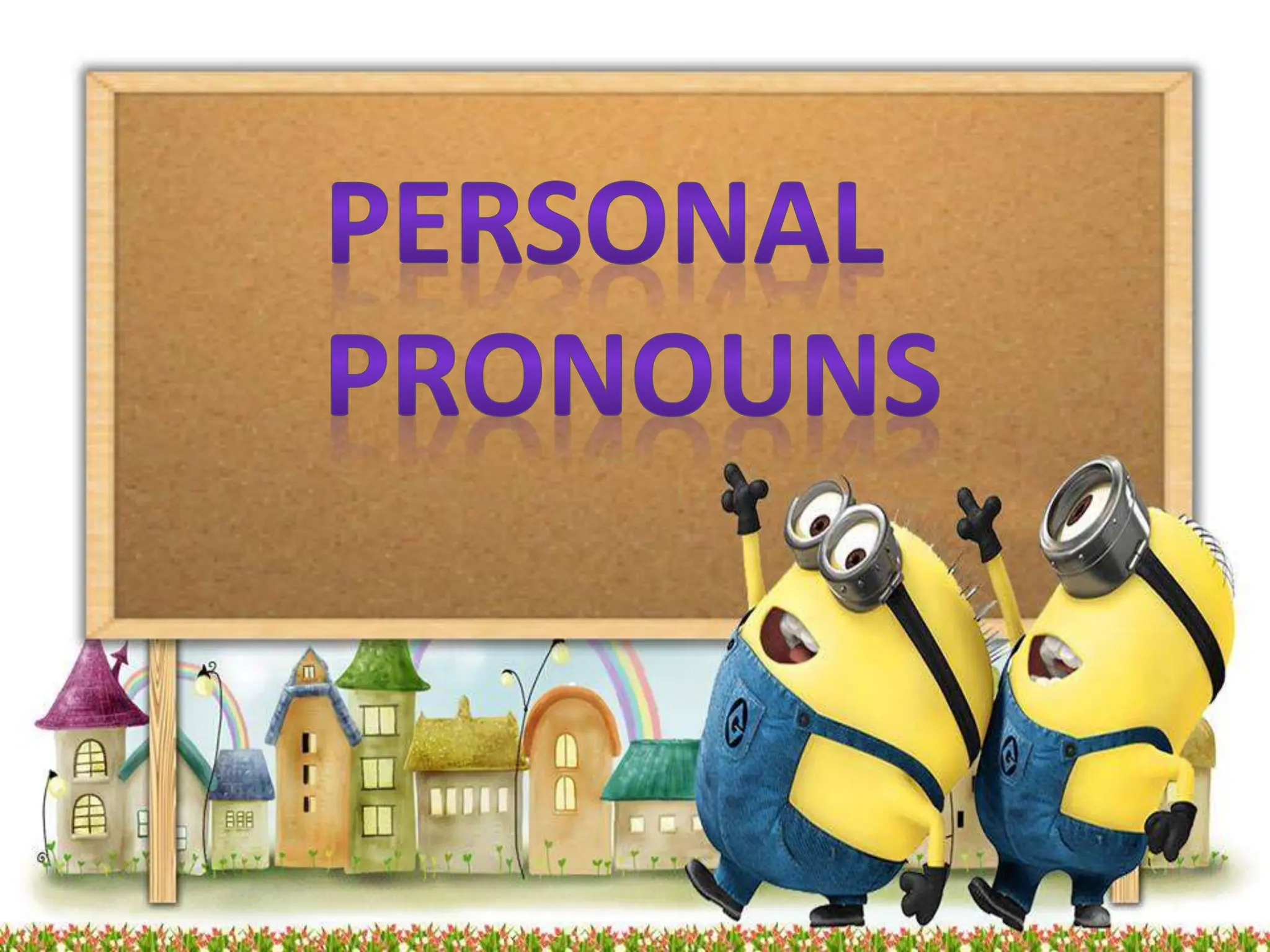 English Grammar Personal Pronouns Powerpoint | PPT