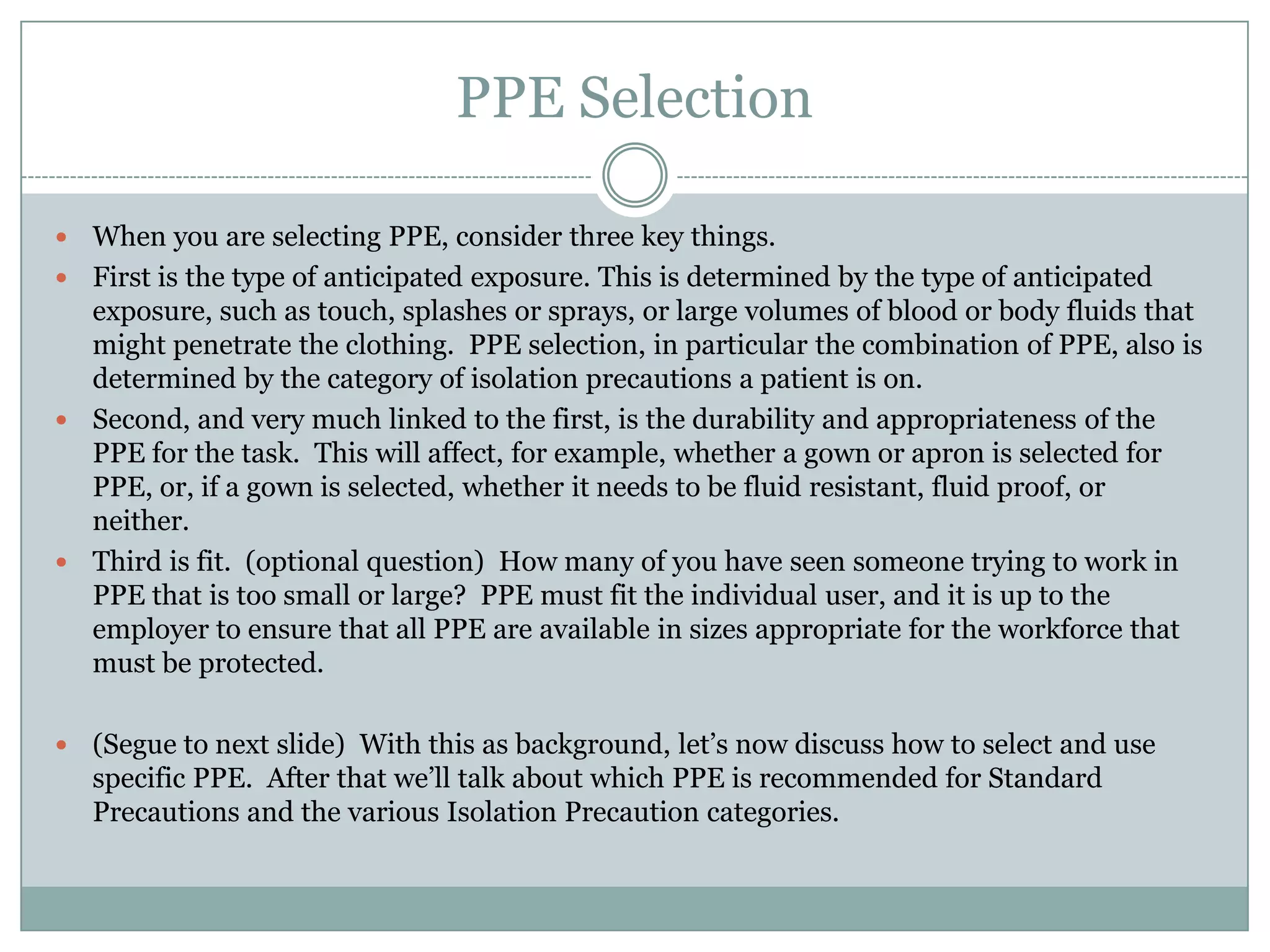 Personal protective equipment guidance for the selection and use of ppe ...