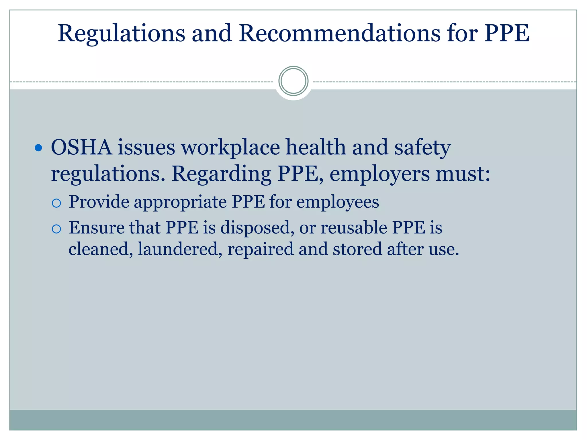 Personal protective equipment guidance for the selection and use of ppe ...