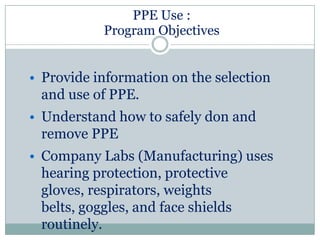 Personal protective equipment guidance for the selection and use of ppe ...