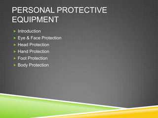 Personal protective equipment what’s it all about | PPTX