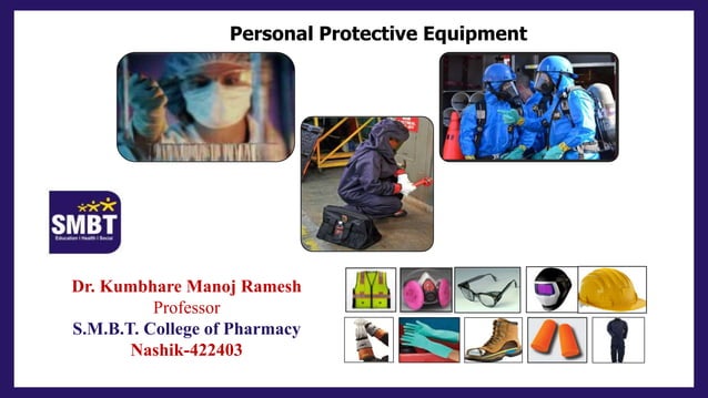 Personal Protective Equipment requirements | PPT
