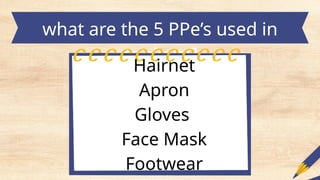 Personal Protective Equipment in Cookery (PPT).pptx